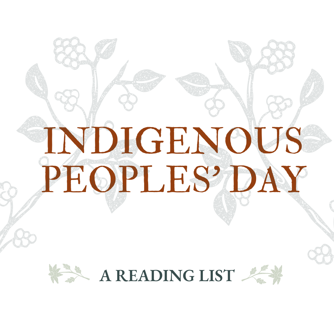 Indigenous Peoples' Day: A Reading List | Heyday