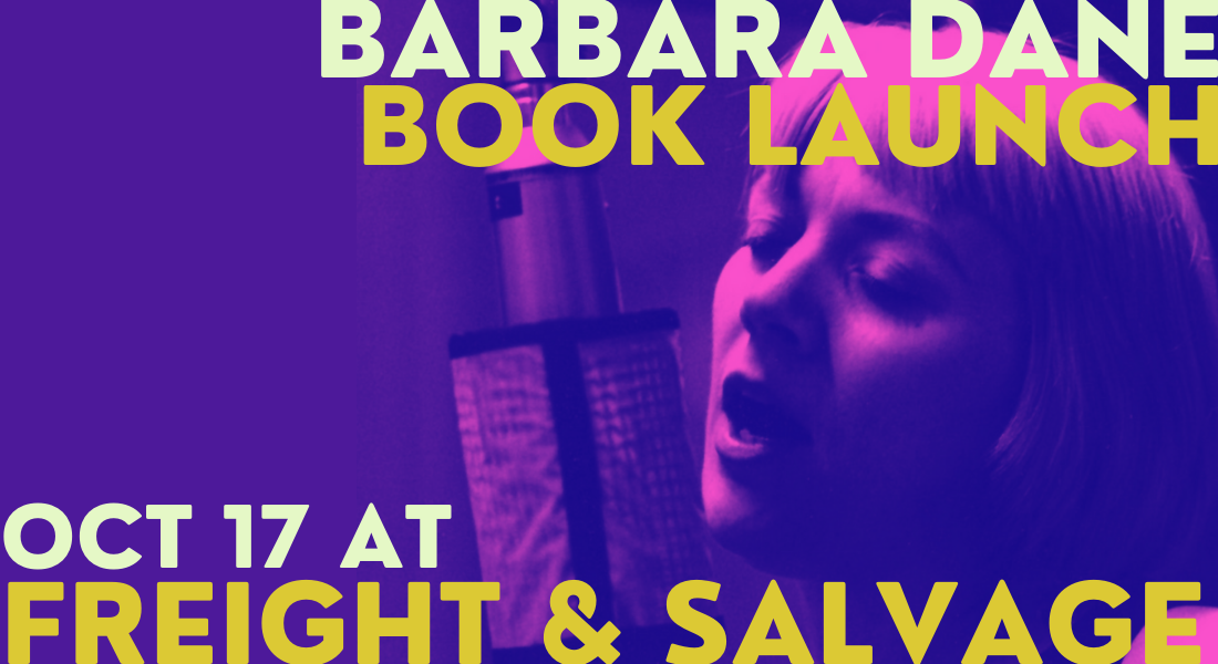 Barbara Dane celebrates the Launch of This Bell Still Rings | Heyday